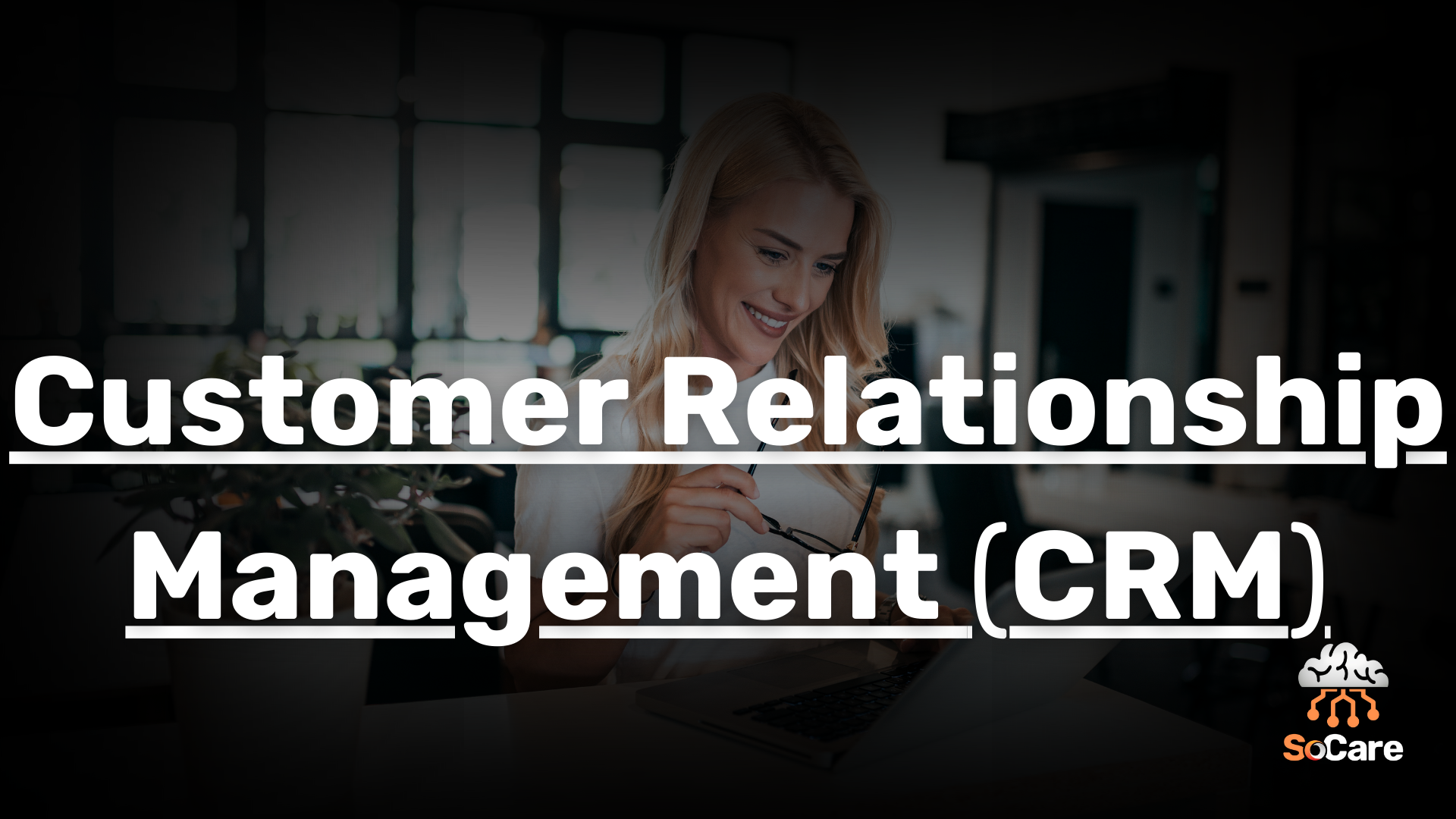 Customer Relationship Management (CRM) - Lexikon 2026