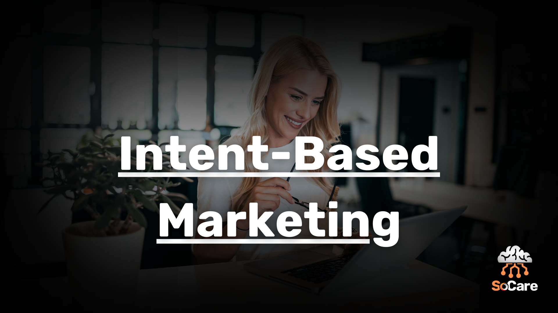 Intent-Based Marketing - Online-Marketing Lexikon 2025