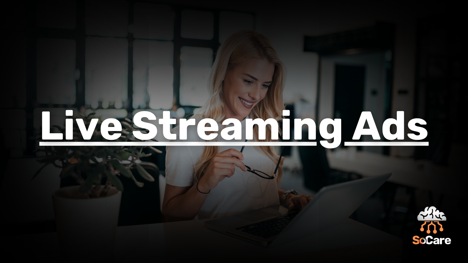 Live Streaming Ads - Online-Marketing-Lexikon 2025