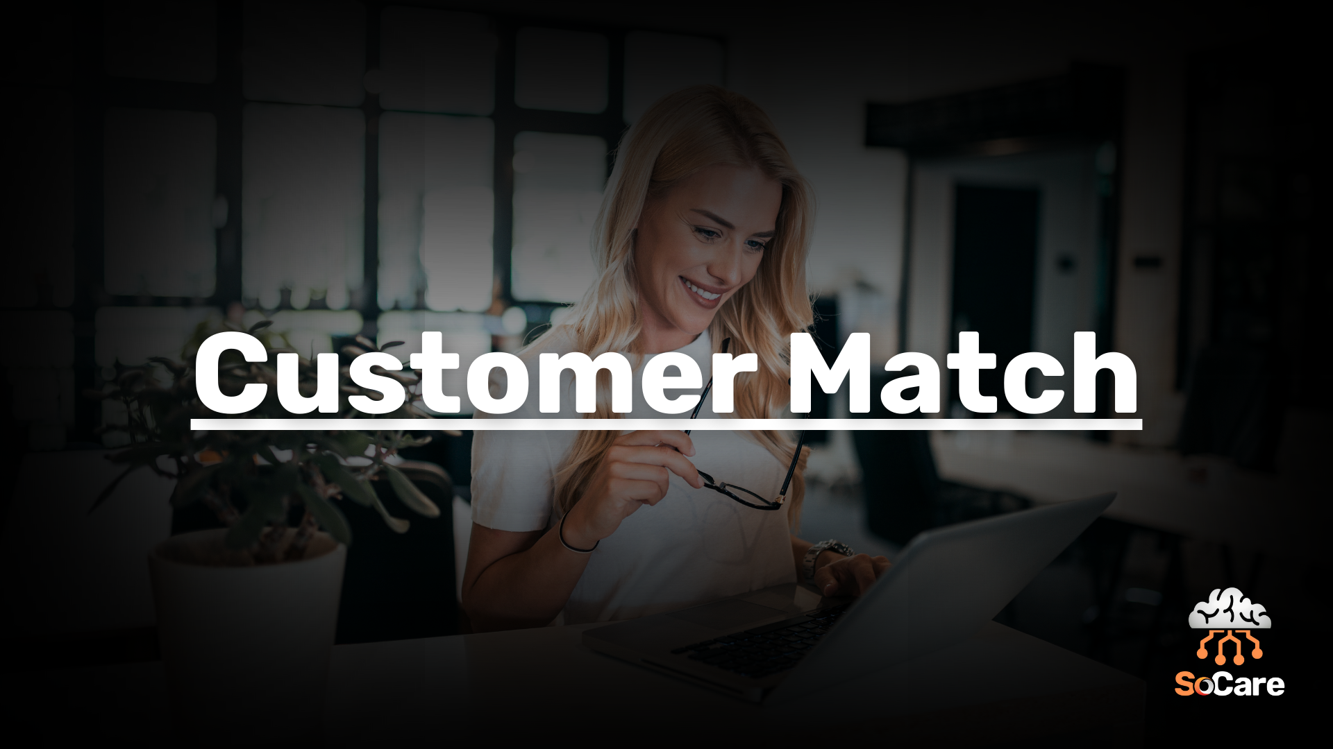 Customer Match - Online-Marketing-Lexikon 2025