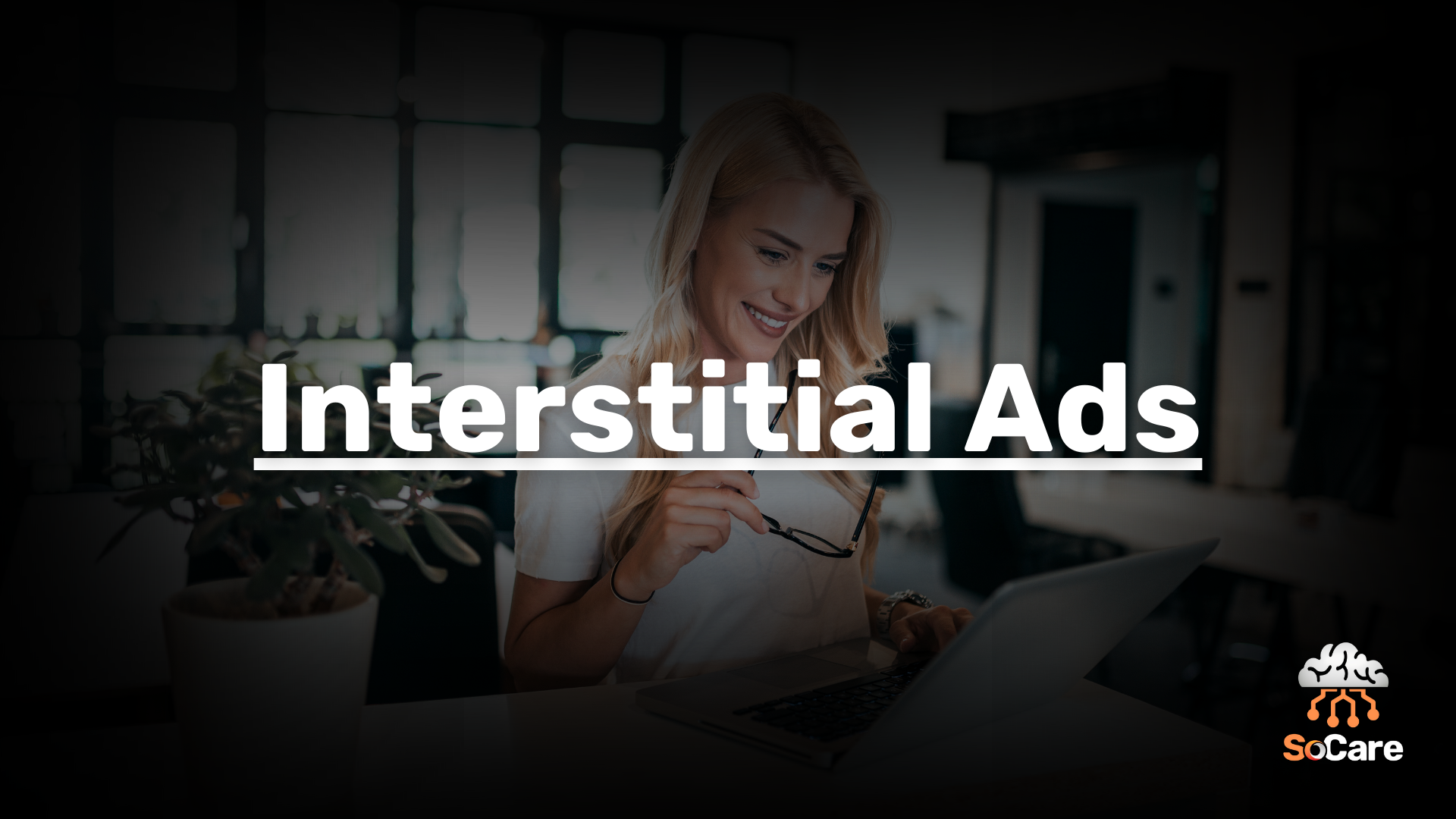 Interstitial Ads - Online-Marketing-Lexikon 2025