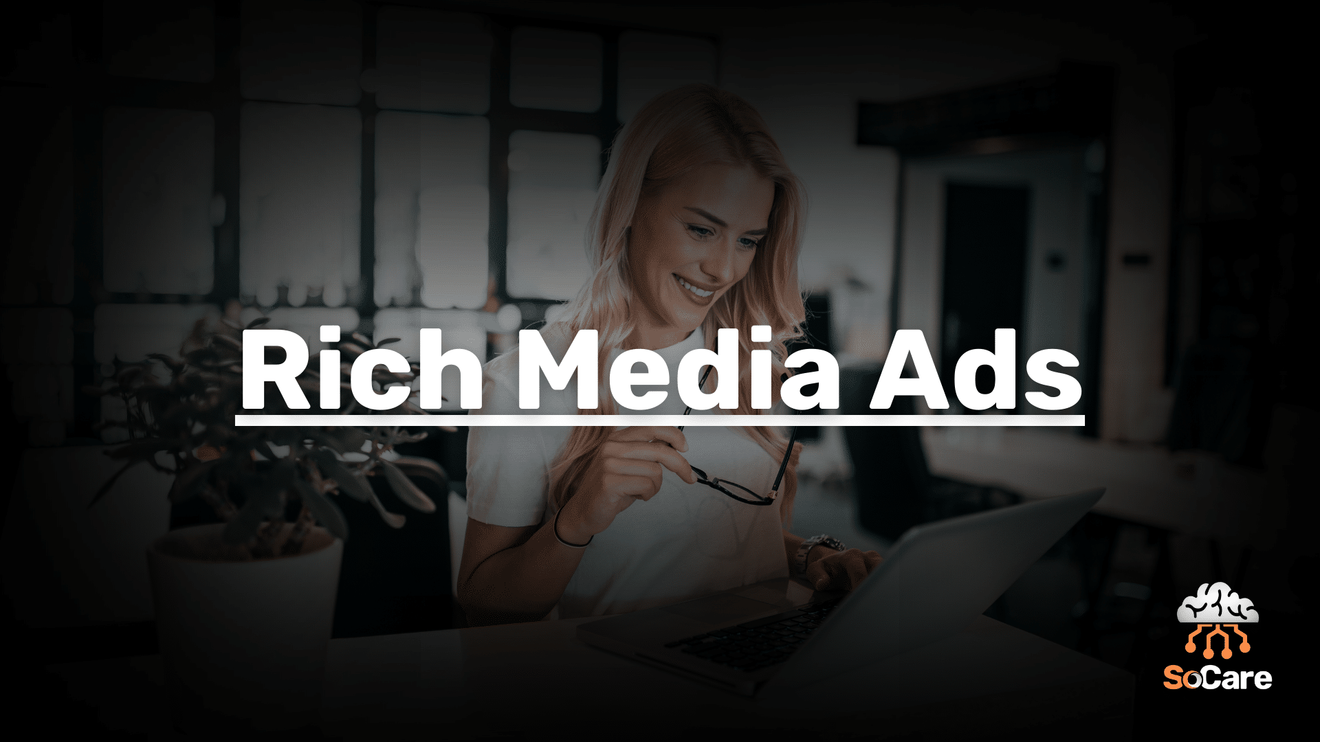Rich Media Ads - Online-Marketing-Lexikon 2025